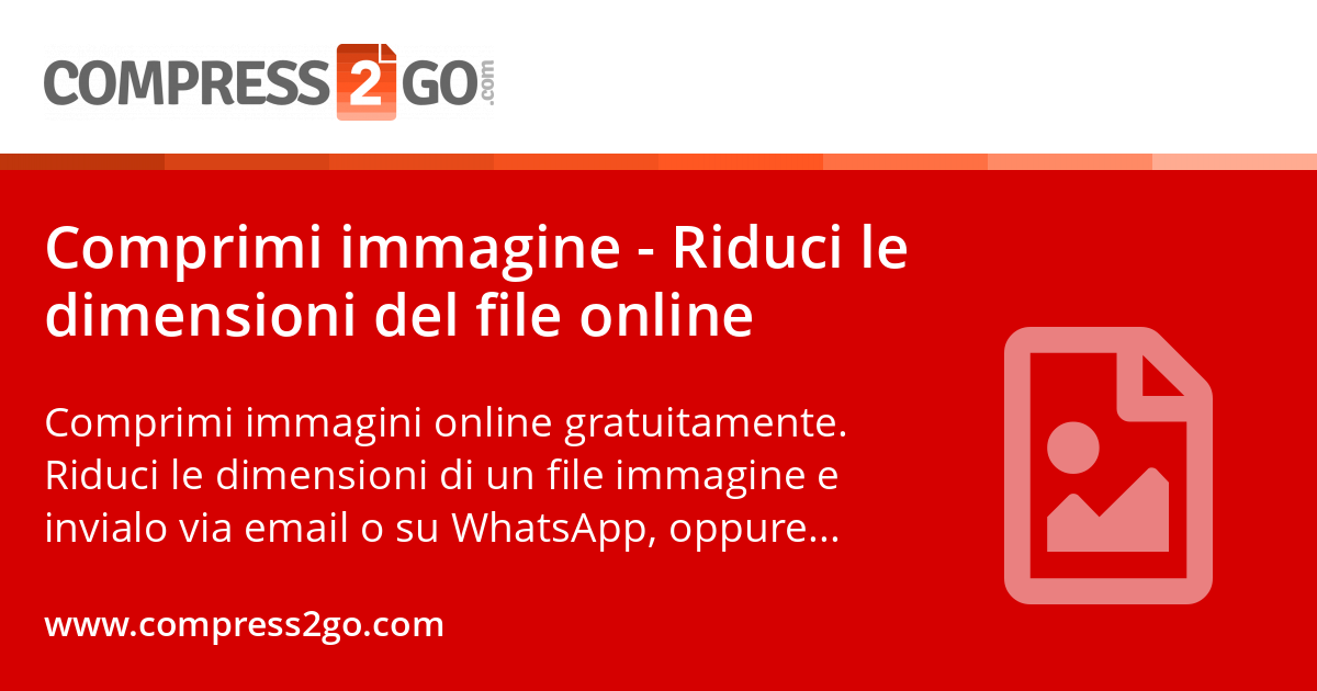 Comprimi immagine - Riduci le dimensioni del file online