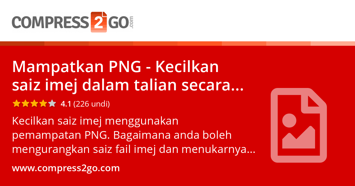 Mampatkan PNG - Kecilkan saiz imej dalam talian secara percuma