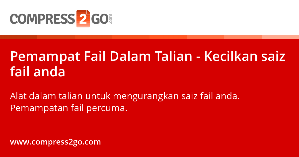 Pemampat Fail Dalam Talian - Kecilkan saiz fail anda